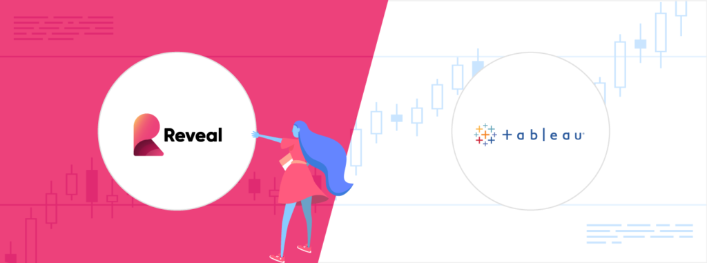 Reveal Vs Tableau For Embedded Analytics